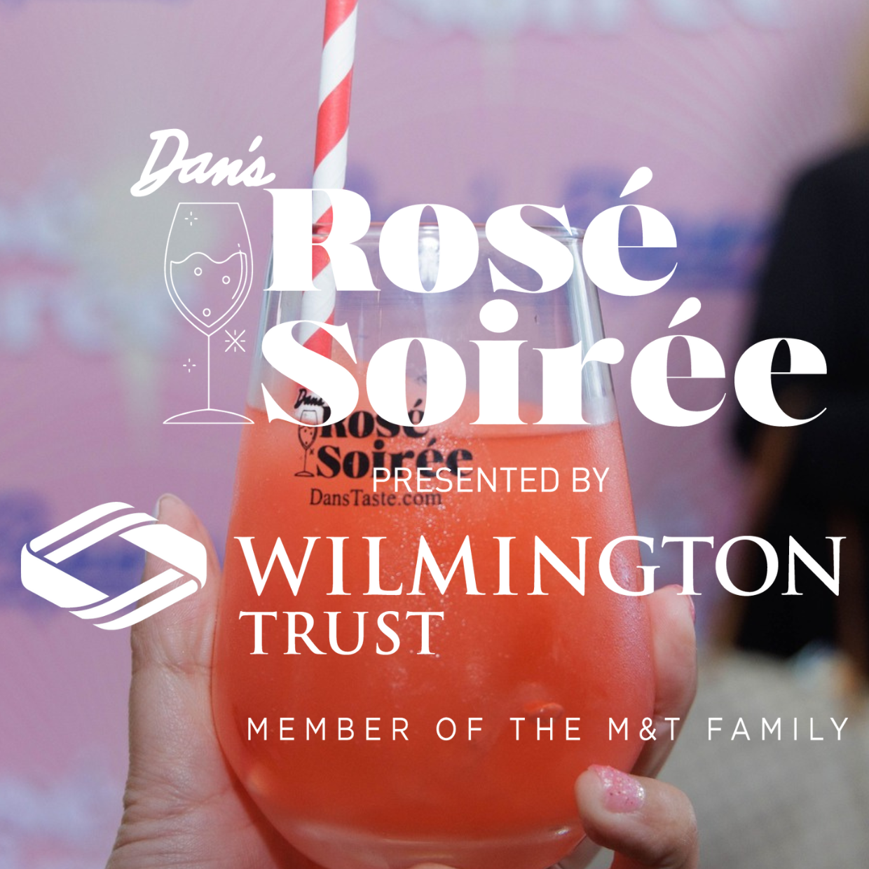 Rosé Soirée Presented by Wilmington Trust - The Real Deal